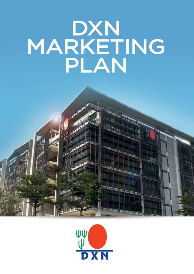 DXN Nigeria marketing plan | PDF | Business | Business and Finance