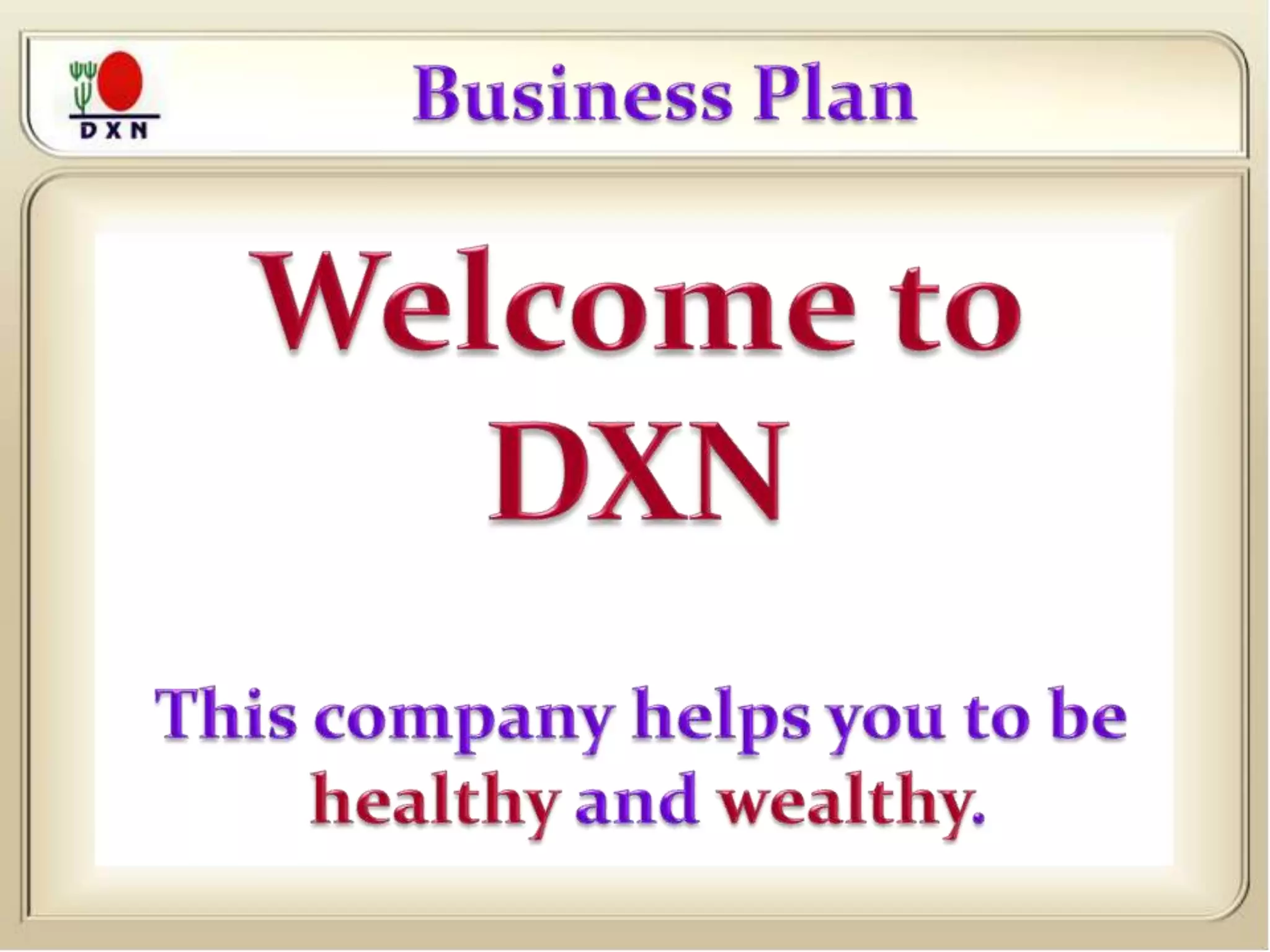 Dxn Business plan | PPT