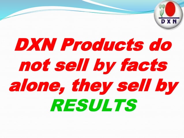 Dxn presentation | PPTX | Herbs and Supplements | Alternative Medicine
