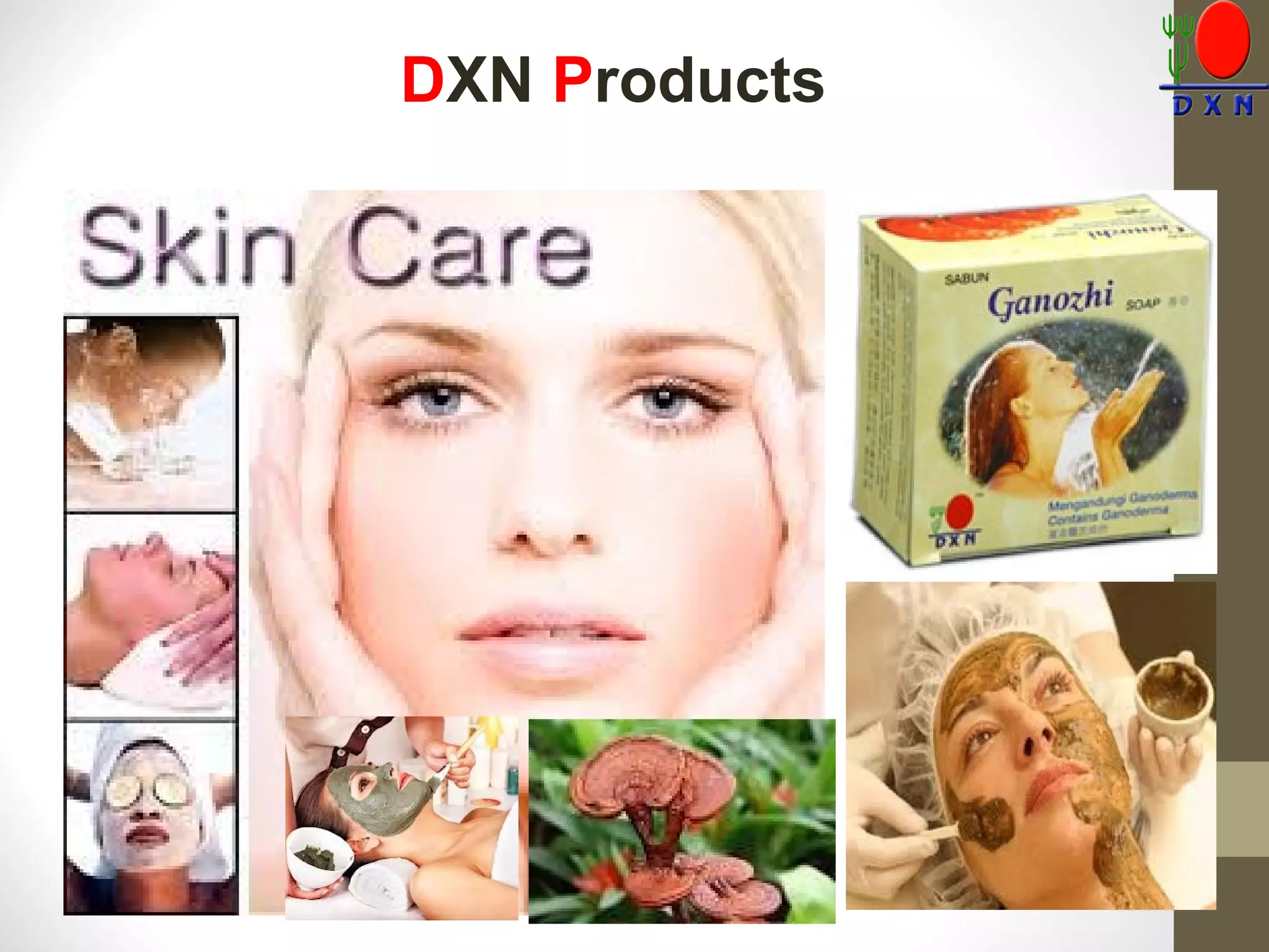 Dxn Skin Care Herbal Products | PPT