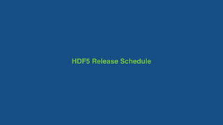 HDF - Current status and Future Directions | PPT