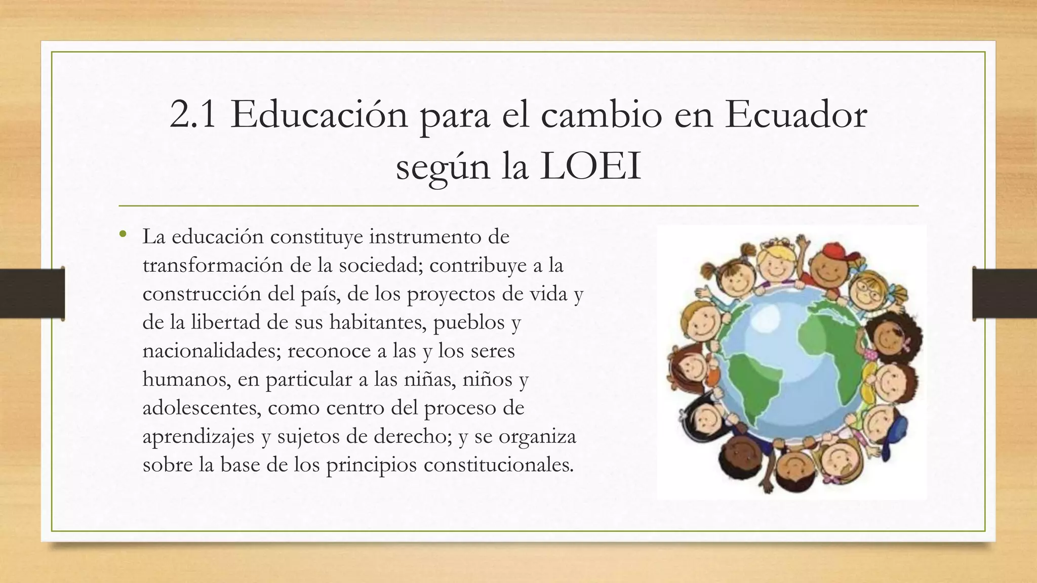 Legislacion Principios de la LOEI en Ecuador | PPTX | Education