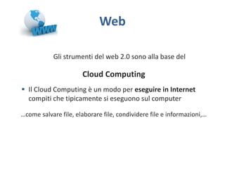 Corso cloud web wikispaces 14-15 | PPT