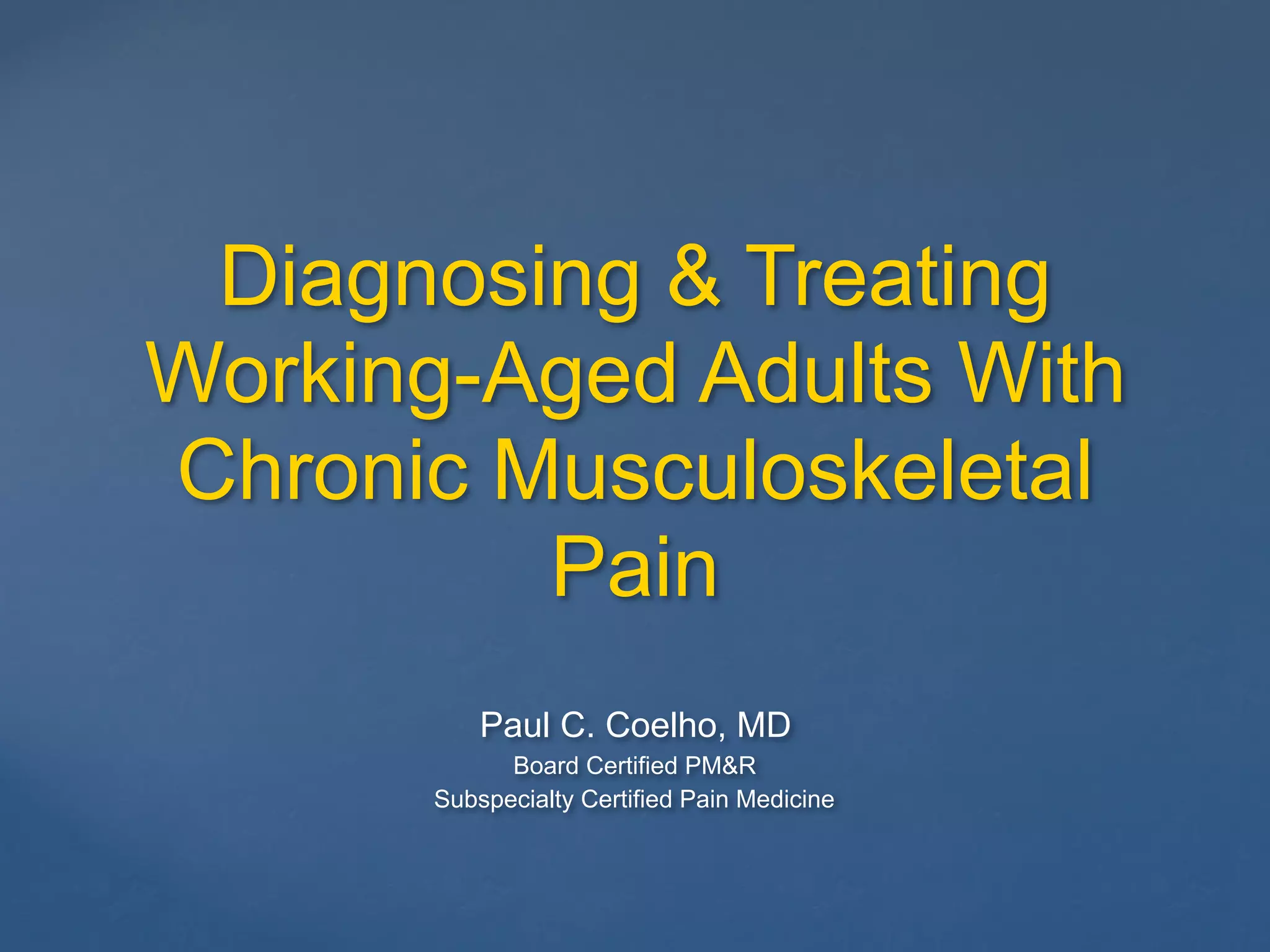 Diagnosing & Treating MSK Pain 1.1 | PDF