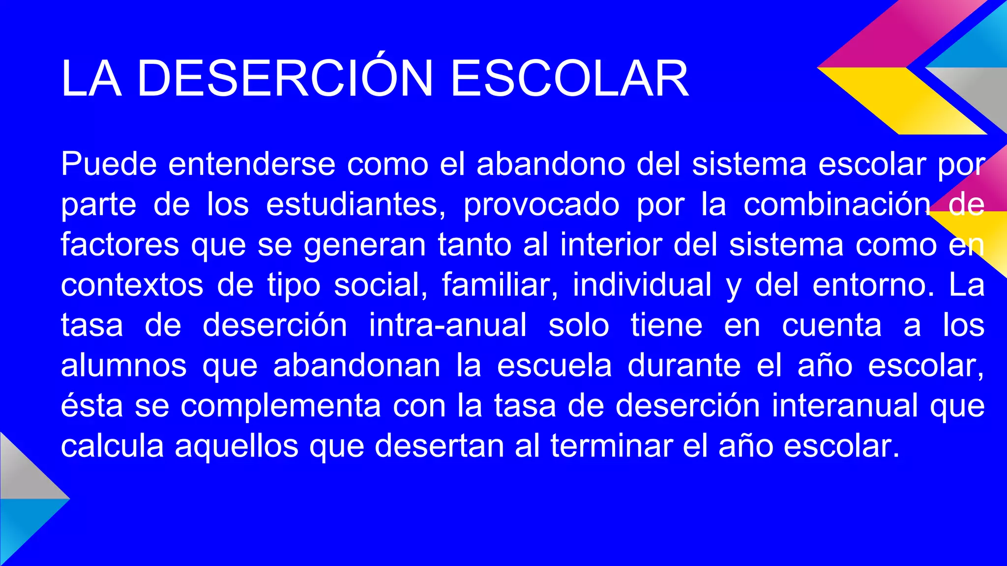 La deserción escolar | PPTX