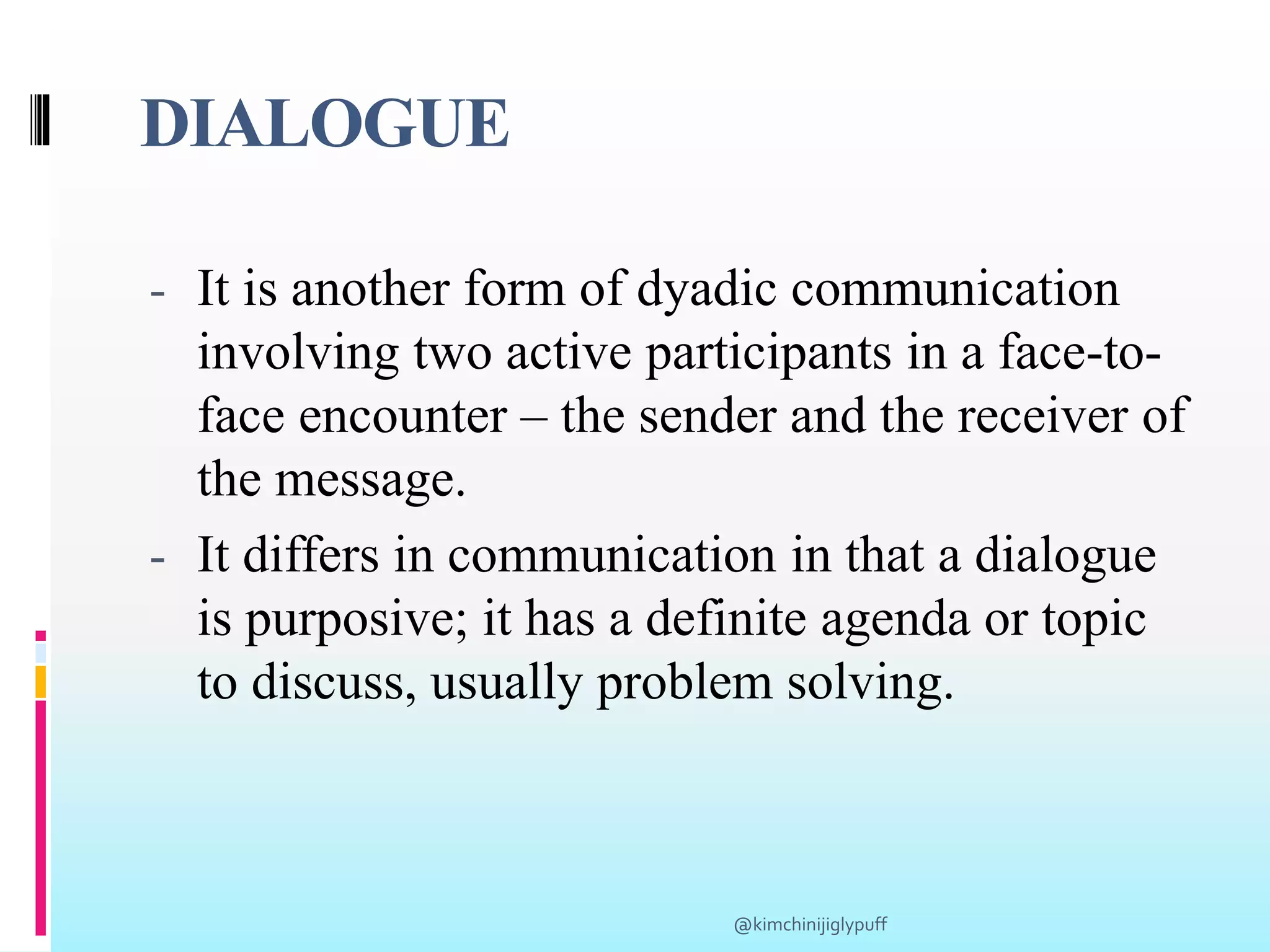 Dyadic Communication | PPSX
