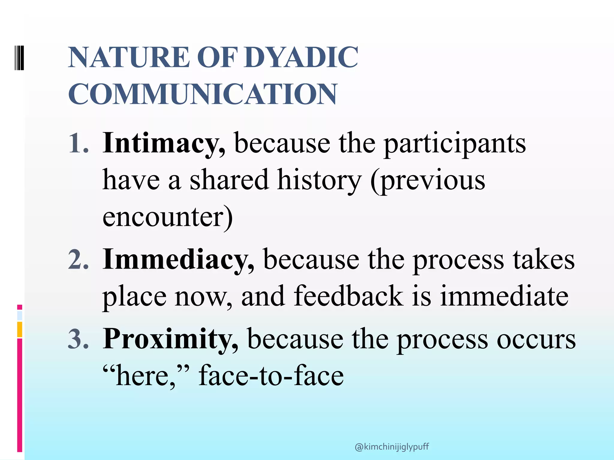 Dyadic Communication | PPSX