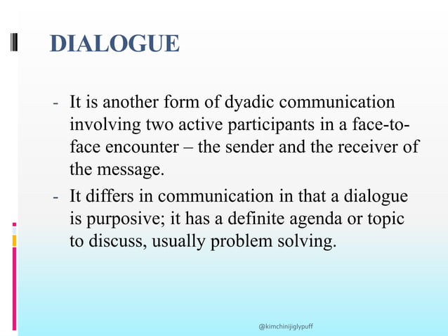 Dyadic Communication | PPSX