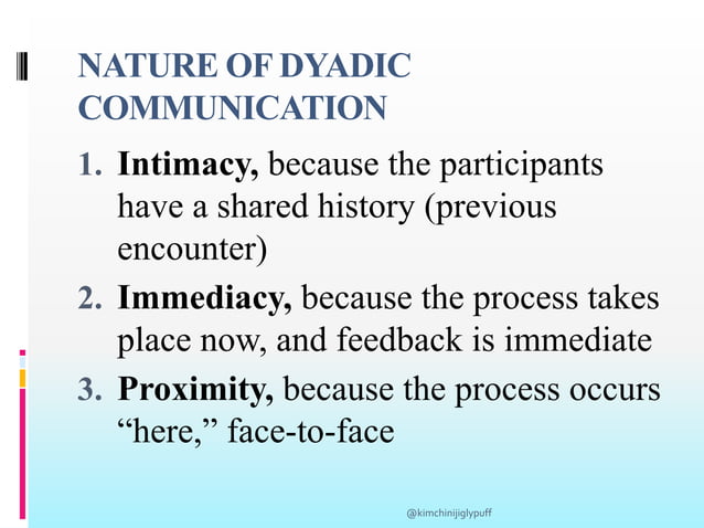 Dyadic Communication | PPSX