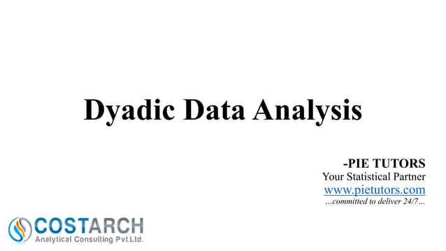 Dyadic Data Analysis | PPT
