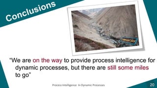 Process Intelligence In Dynamic Processes – Challenge Accepted | PPT