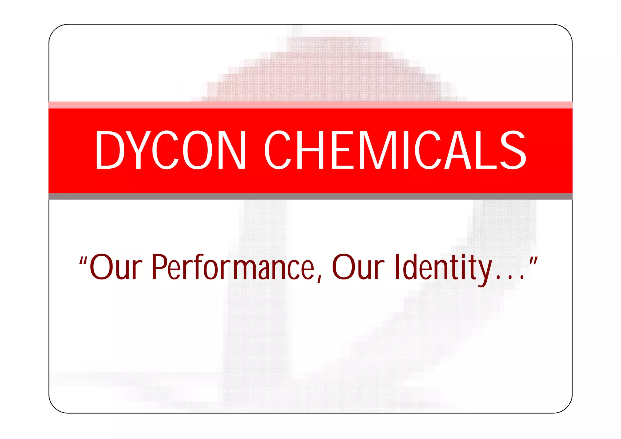 Dycon chemicals | PDF