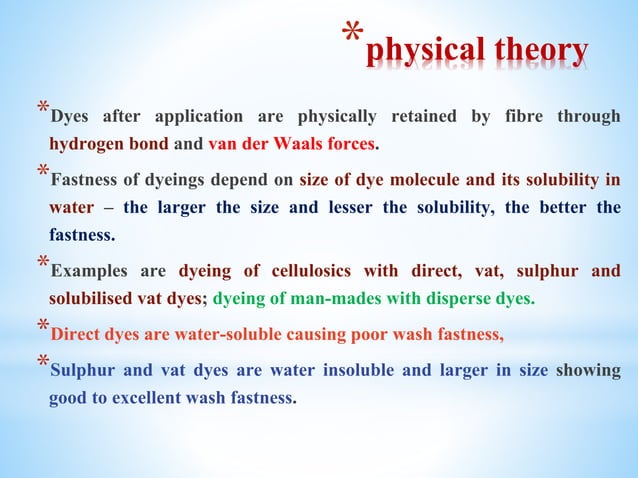 Dye fiber interactions | PPTX | Chemistry | Science