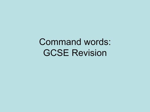 Command Words for GCSE Geography | PPT | Educational Assessment | Education