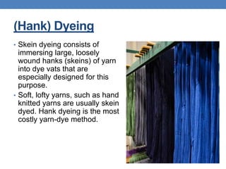 Dyeing | PPTX