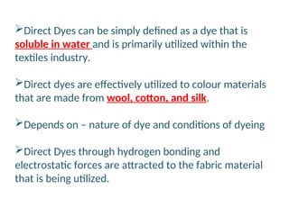 VARIOUS METHODS OF DYEING AND THEIR APPLICATIONS | PPT