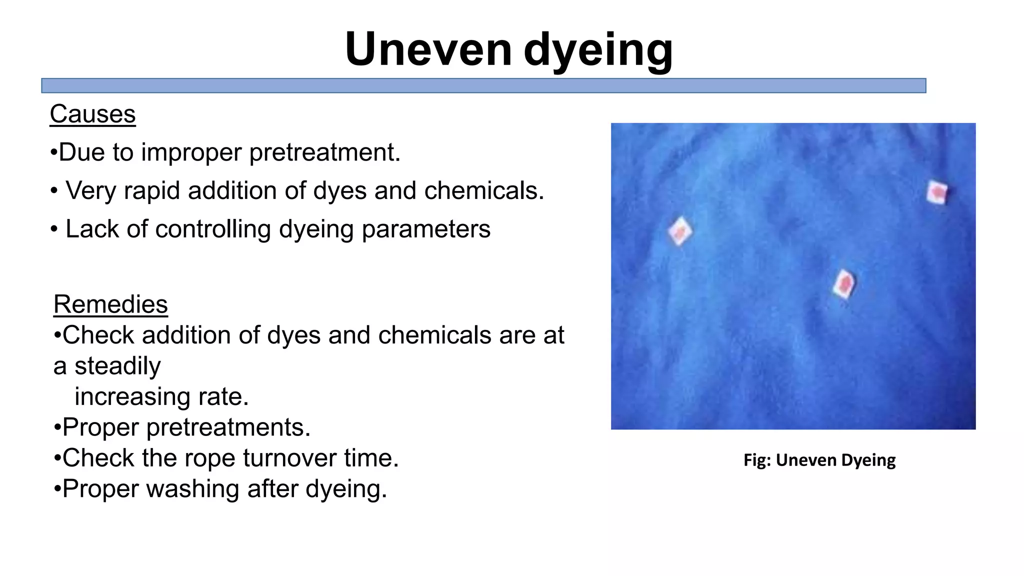 Dyeing fault causes and remedies | PPTX
