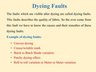 Dyeing Faults & Remedies | PPT