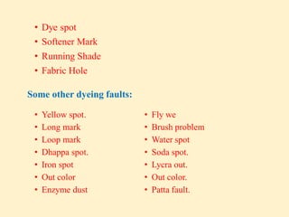 Dyeing Faults & Remedies | PPT