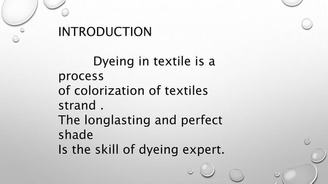 Dyeing in textiles | PPTX
