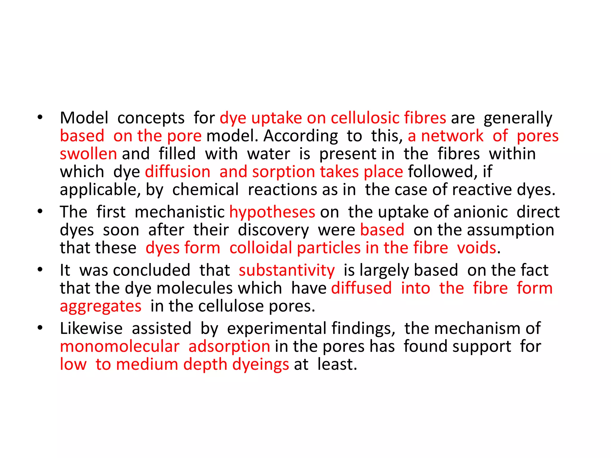 Dyeing kinetics, (diffusion, pore model, free volume model) | PPTX