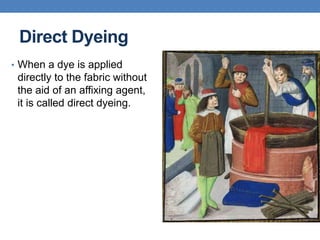 Dyeing lecture | PPTX