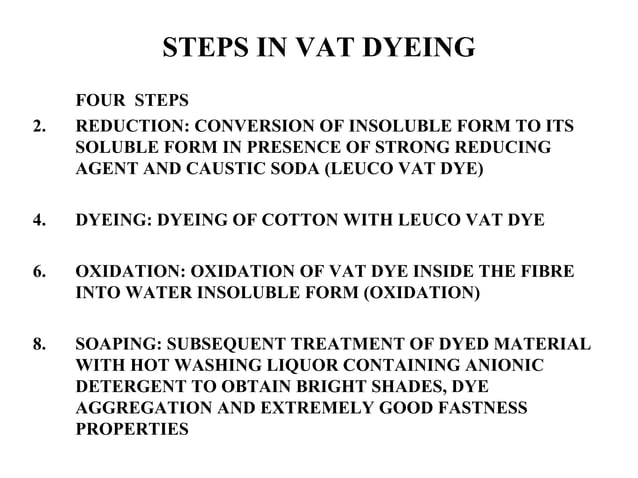 Dyeing of cotton with vat dyes | PPT