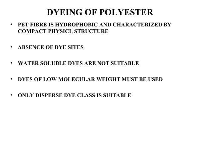 Dyeing of polyester | PPT