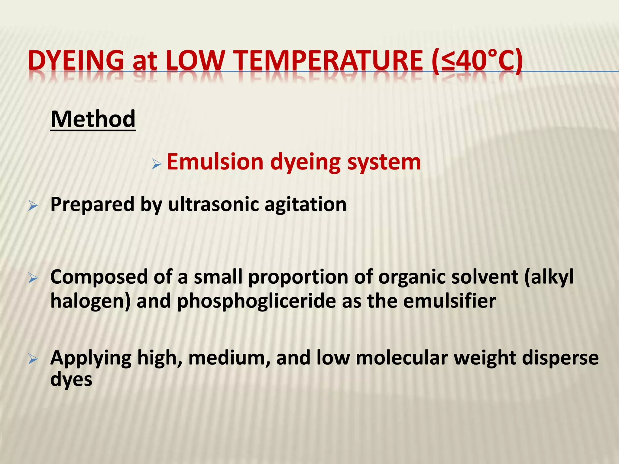 Dyeing of polyester at low temperature | PPTX