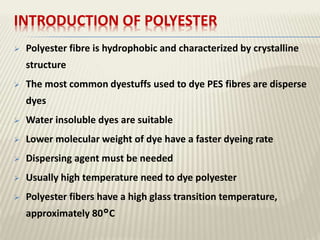Dyeing of polyester at low temperature | PPTX
