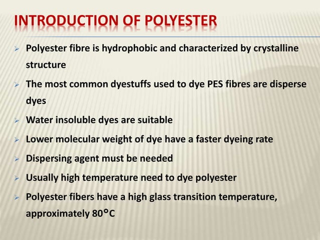 Dyeing of polyester at low temperature | PPTX | Chemistry | Science