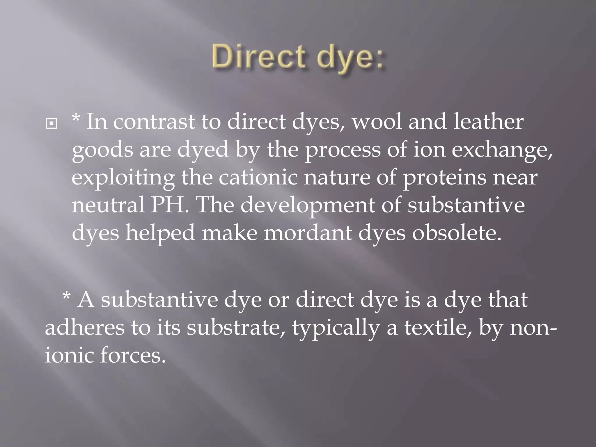 Dyeing presentation | PPTX