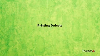 How dyeing & printing defects spoil your garment? | PPT