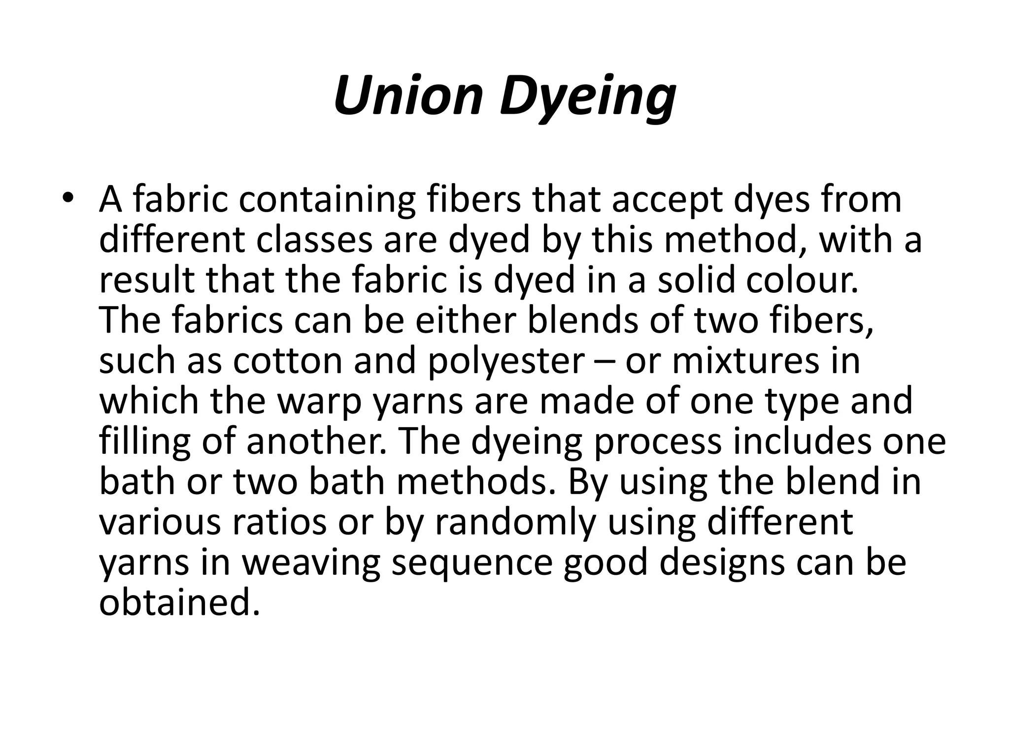 Dyeing Techniques for textiles and etc.ppt