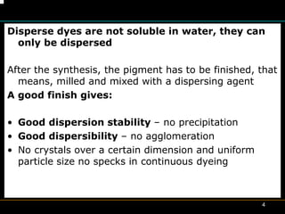 Dyeing with Disperse Dyes.pptx