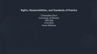 Dyer Week 1 SPE300 Presentation | PPT