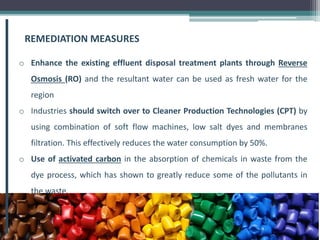 IMPACT OF DYES ON ENVIRONMENT & REMEDIATION | PPTX
