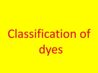 Dyes | PPT