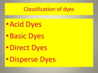 Dyes | PPTX