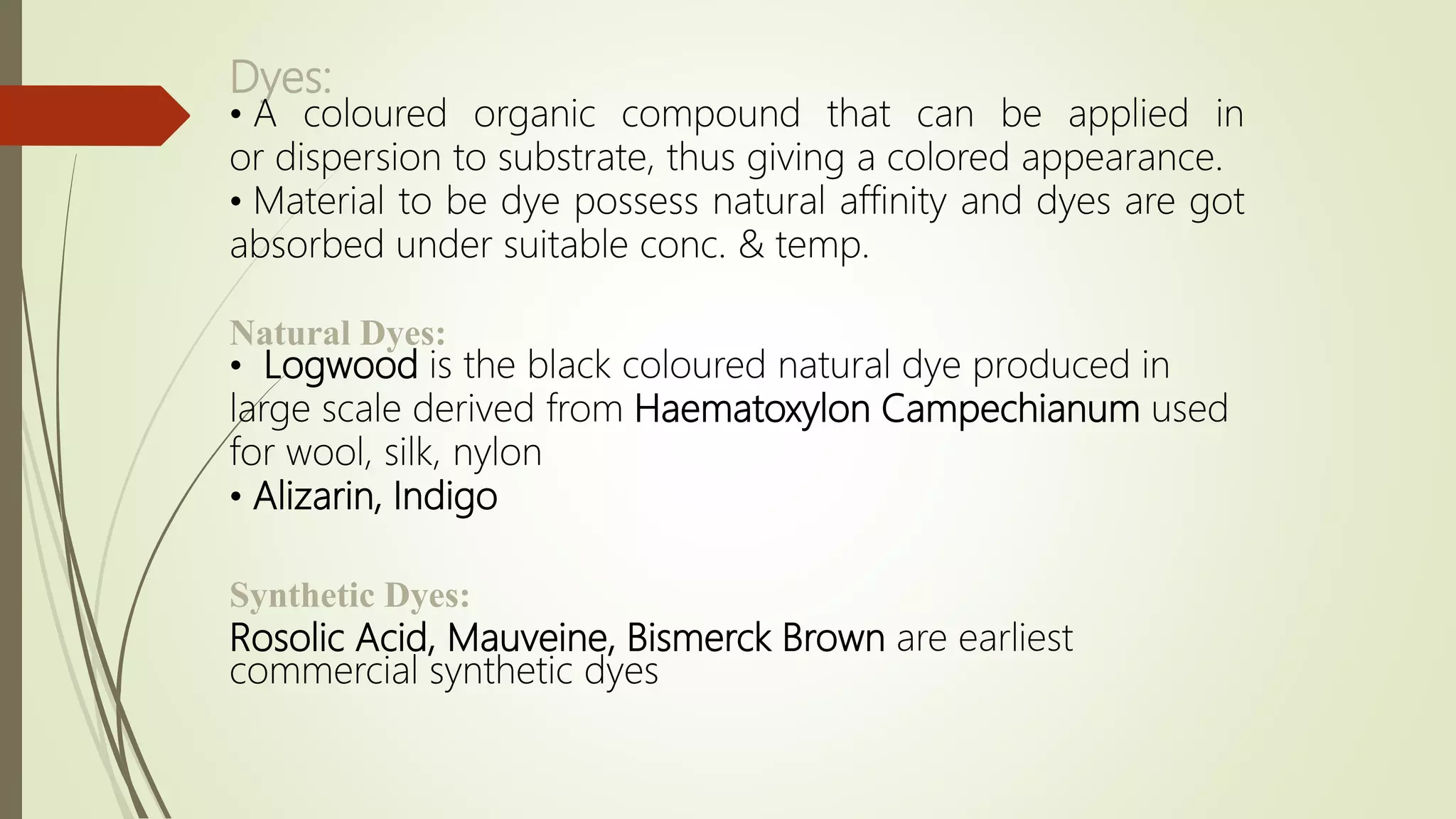 Dyes and pigment | PPTX