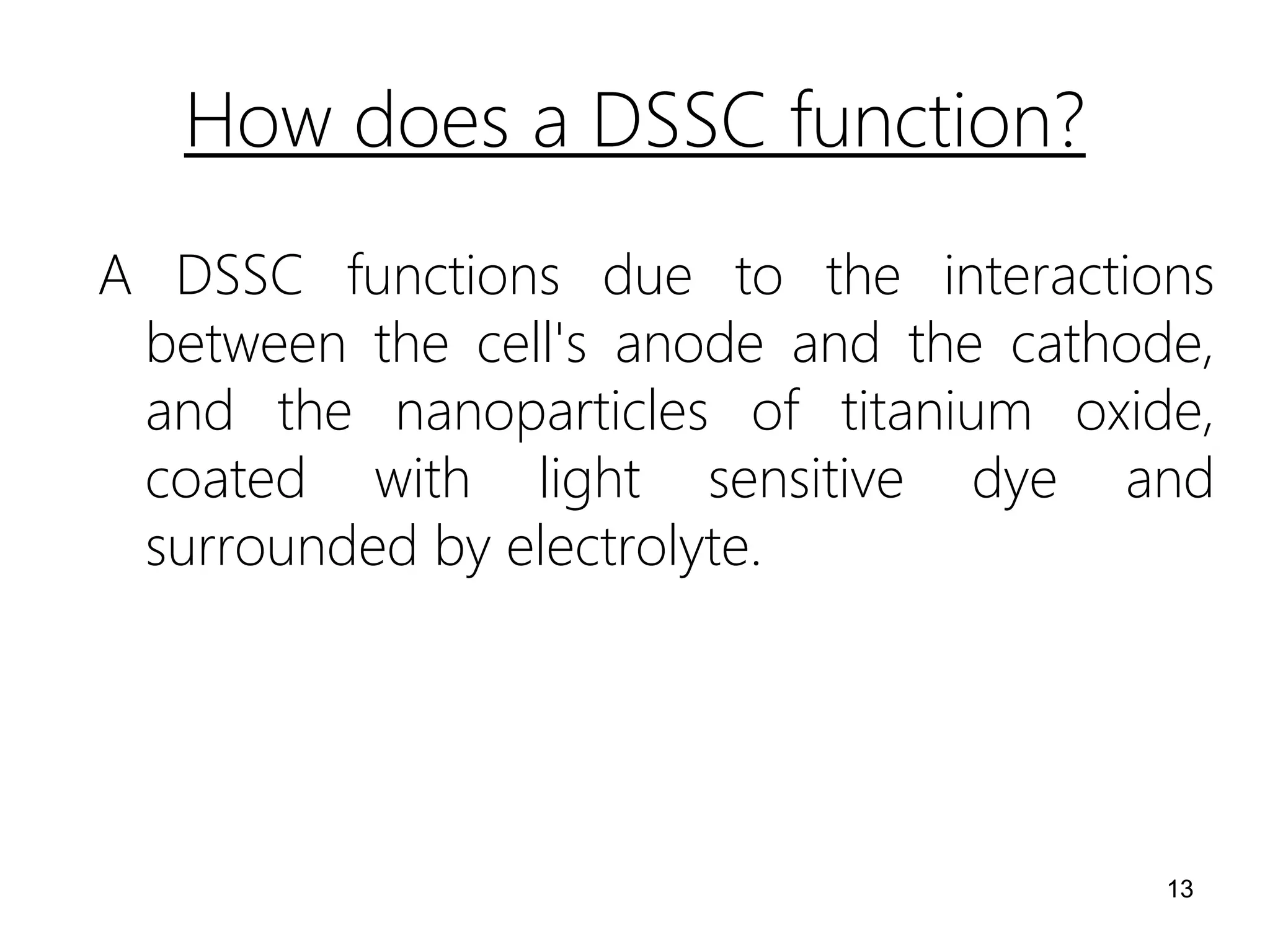Dye sensitized solar cells | PPTX