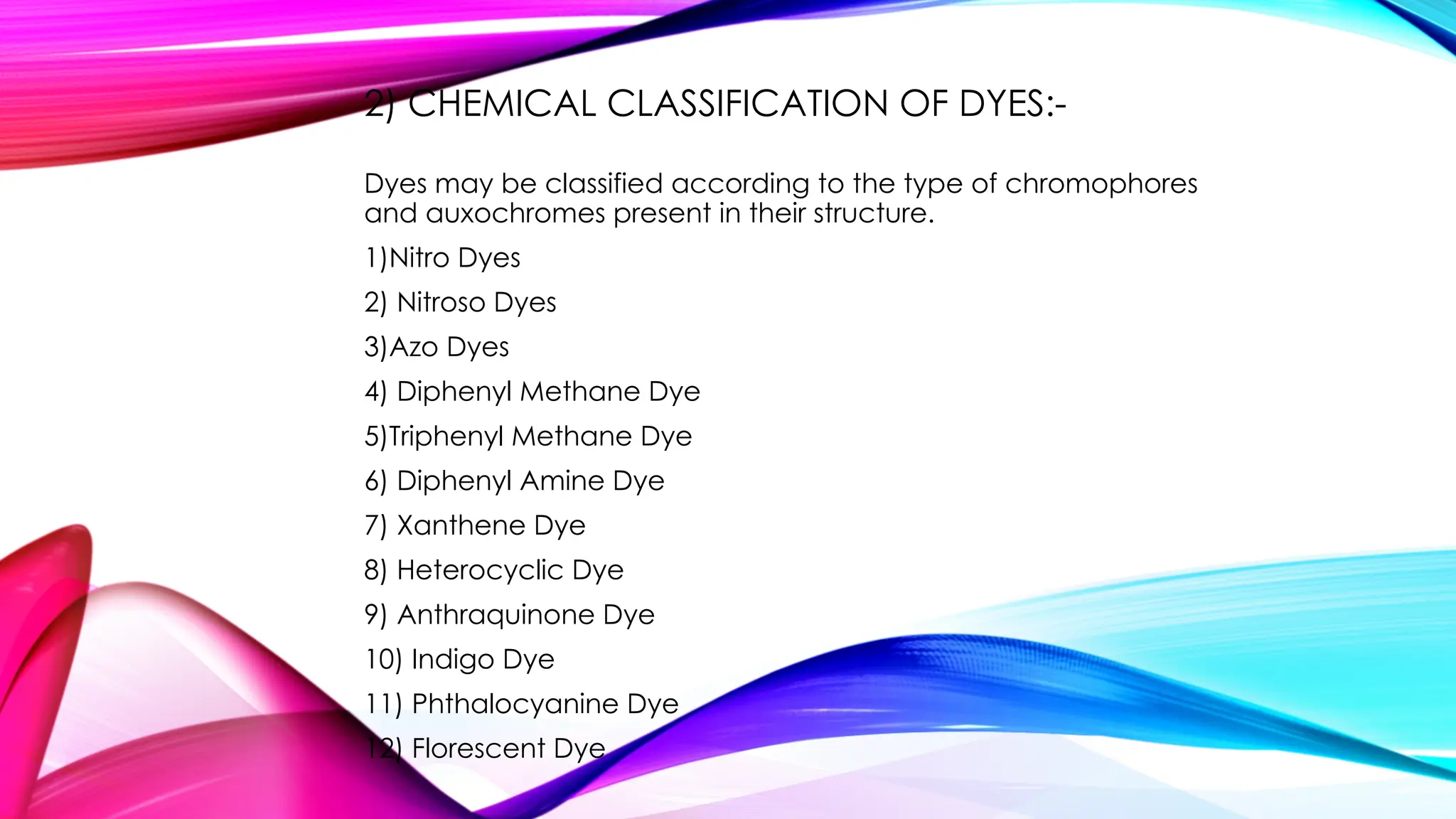 introduction about dyes and classifications .pptx