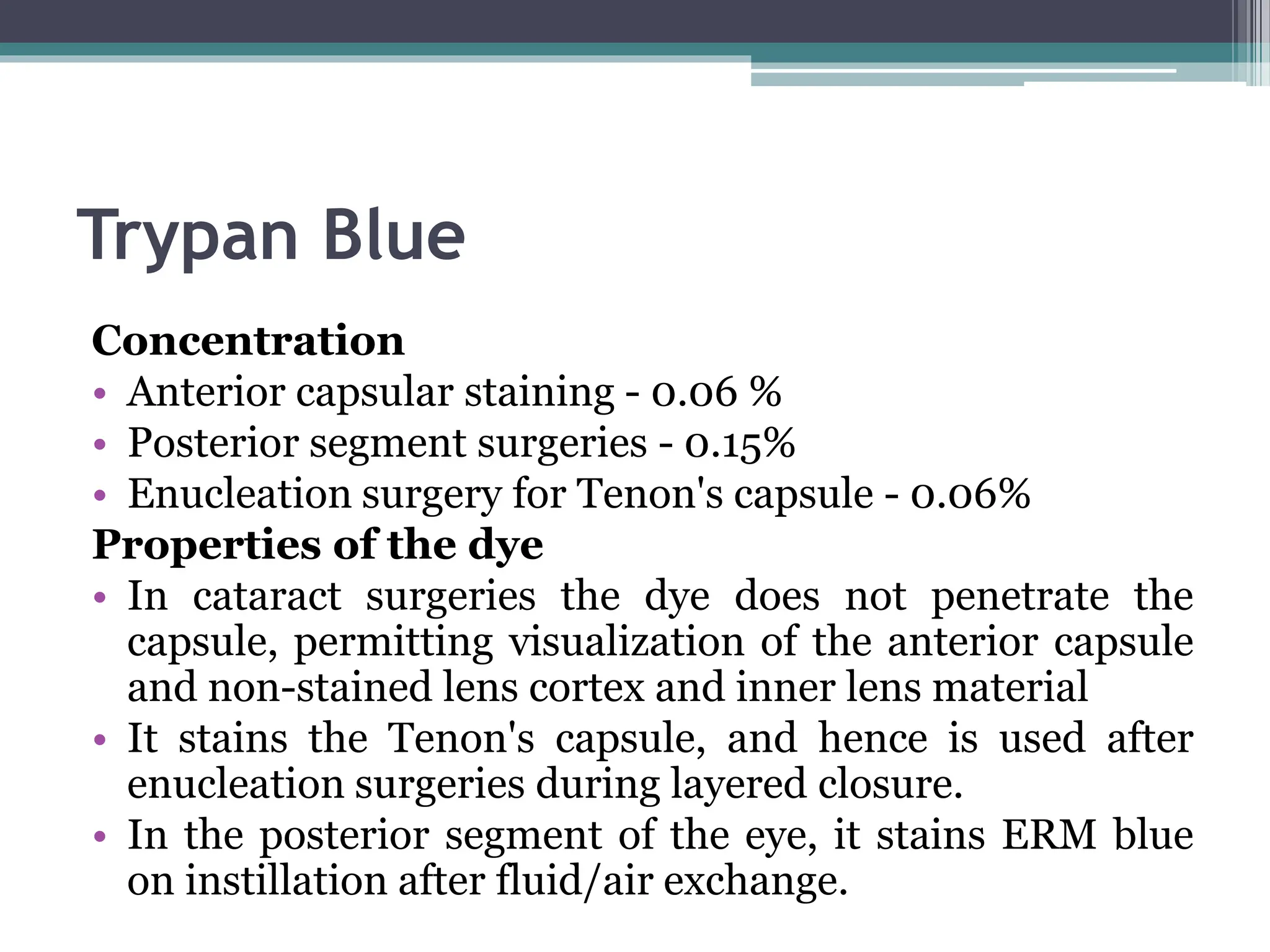 DYES IN OPHTHOMOLOGY - trypan blue, lissamine, flourescine.pptx | Eye ...