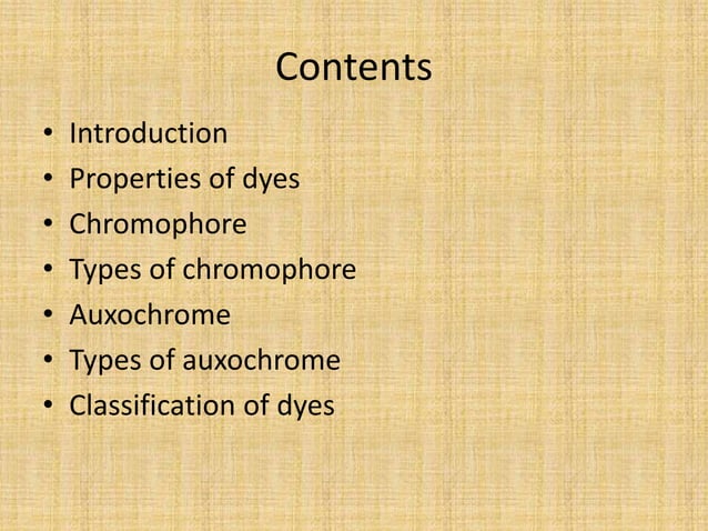 DYES part I ( intrduction, chromophore n auxochrome and classification ...
