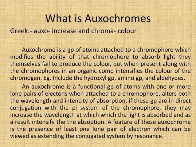 DYES part I ( intrduction, chromophore n auxochrome and classification ...