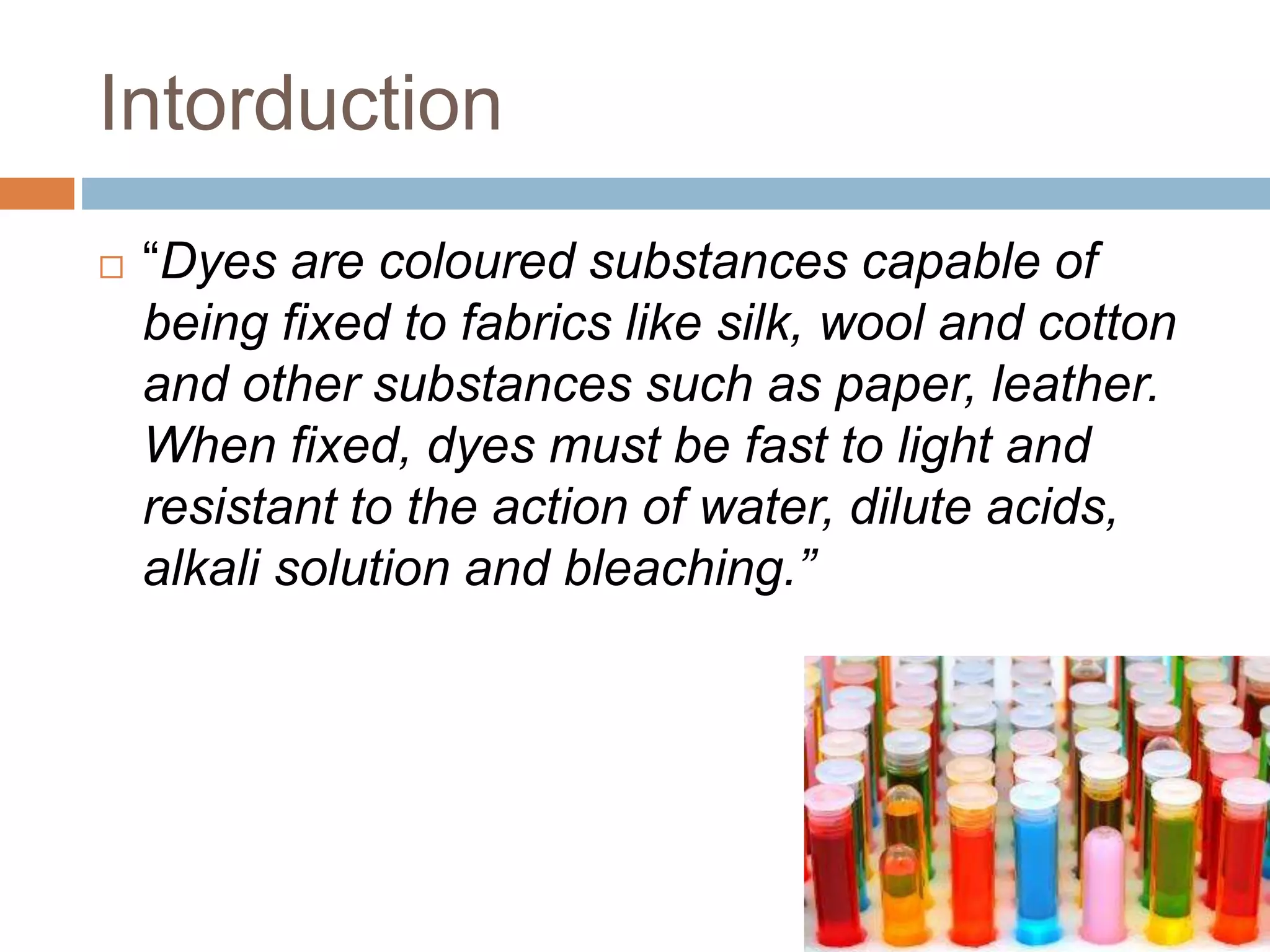 Dyes ppt | PPTX