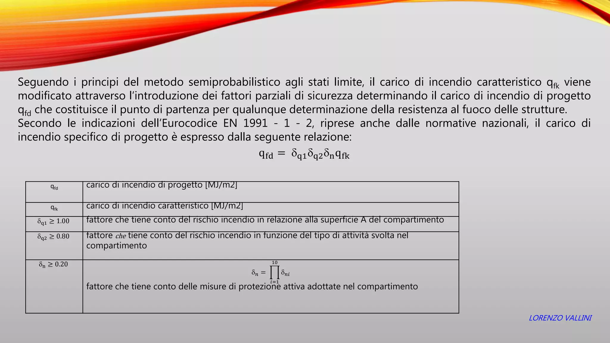 La modellazione dell' incendio nella progettazione | PPTX