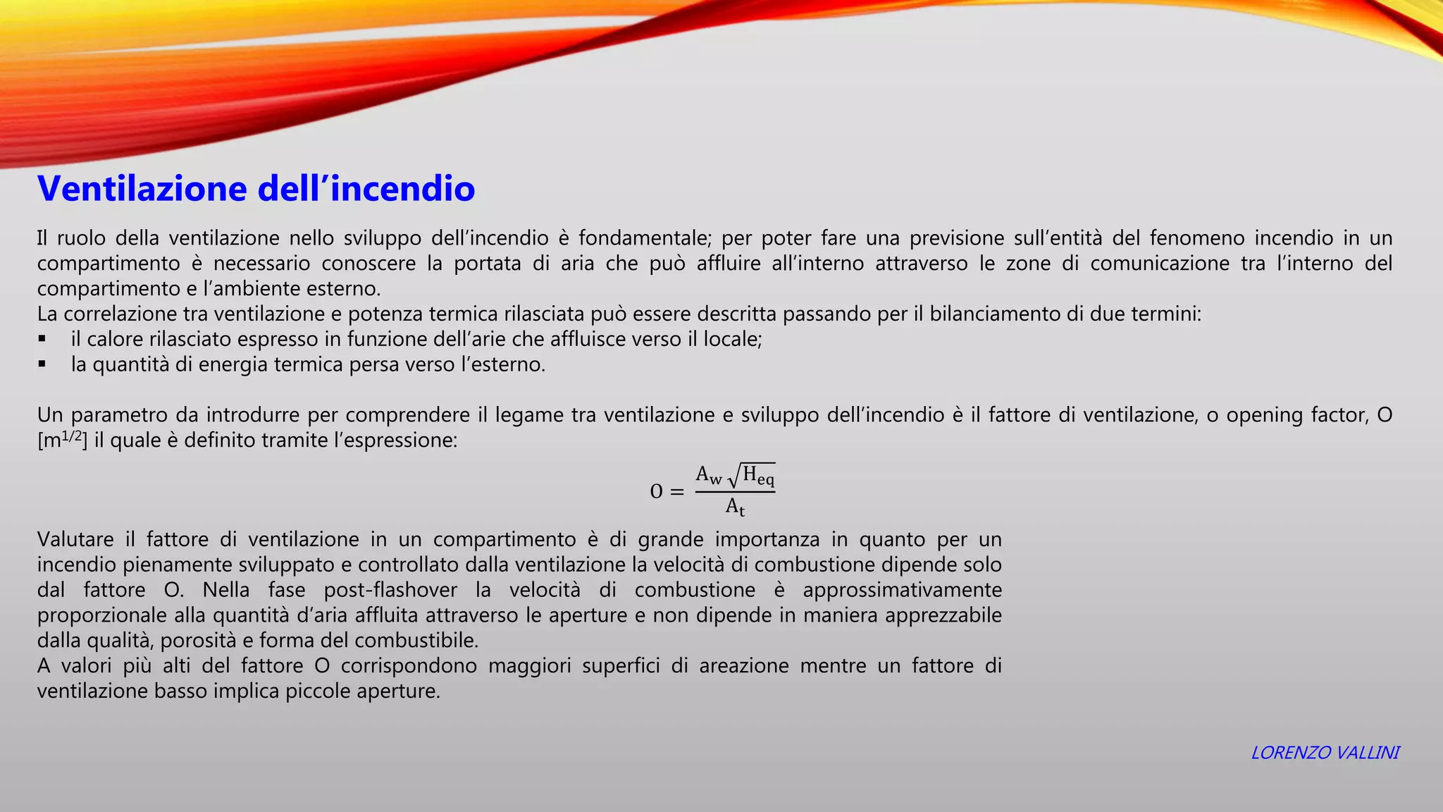 La modellazione dell' incendio nella progettazione | PPTX