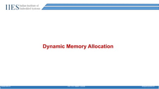 Dynamic Memory Allocation in C Programming | IIES Guide | PPTX