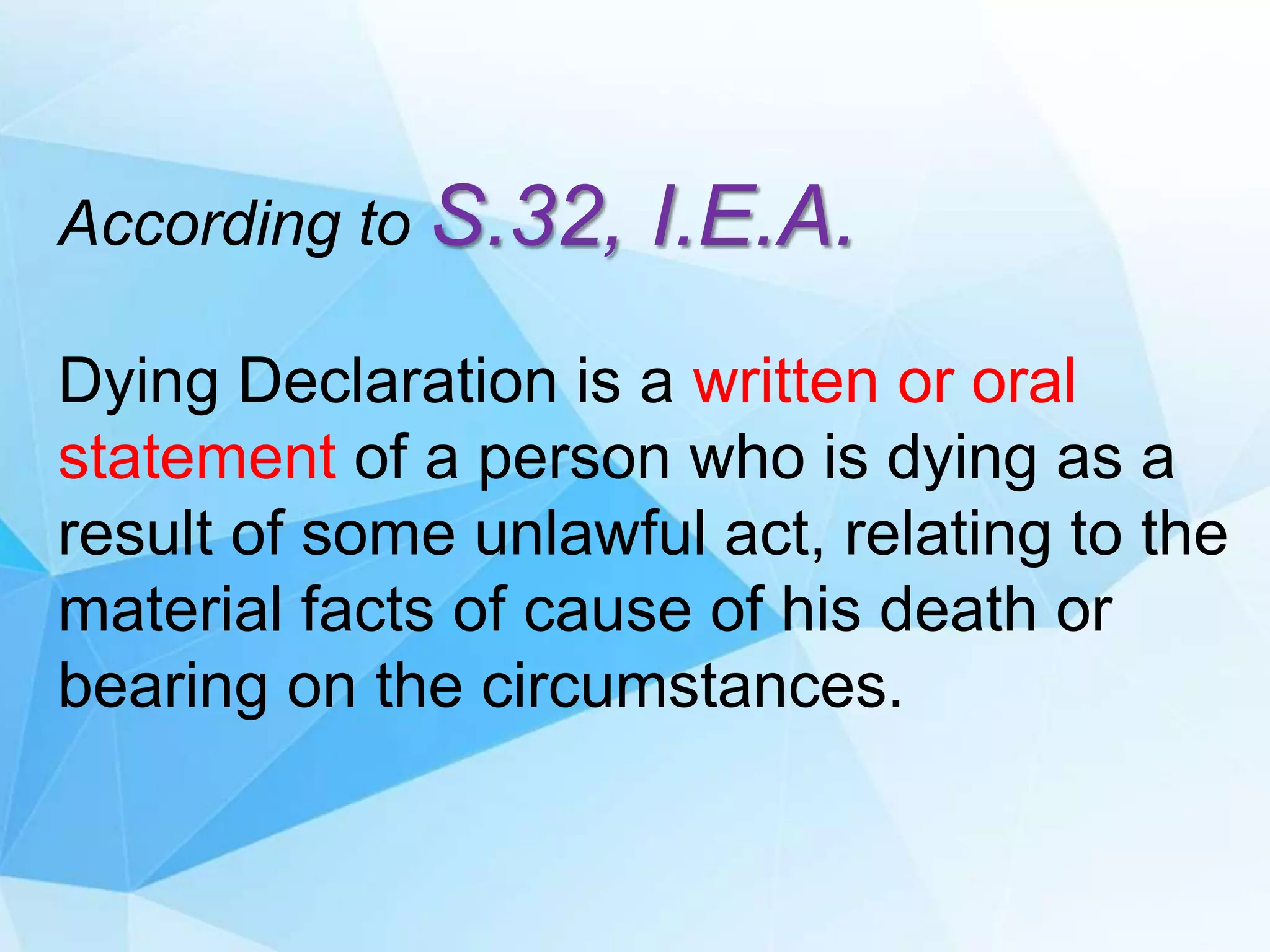 Dying declaration and Dying Deposition | PPTX